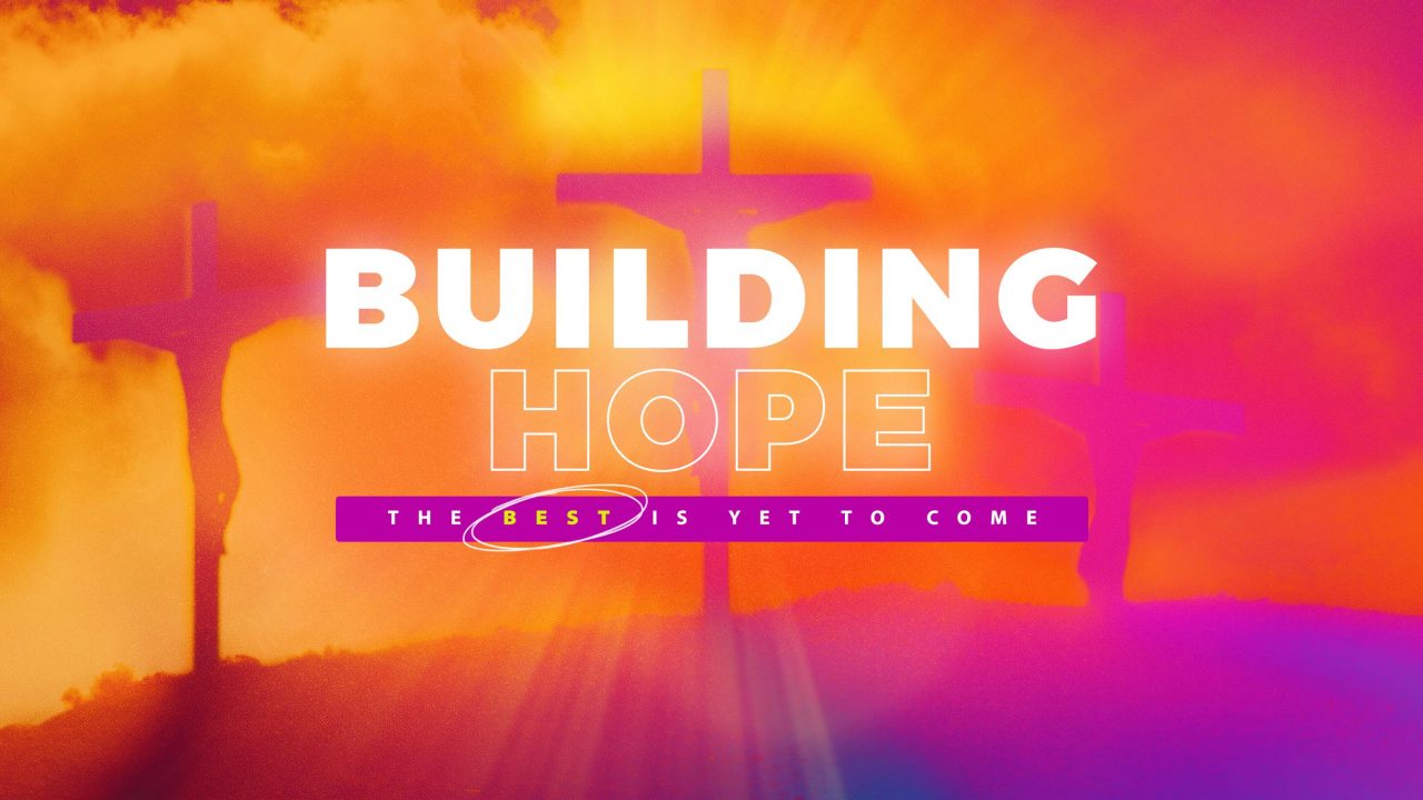 Building Hope Quotes
